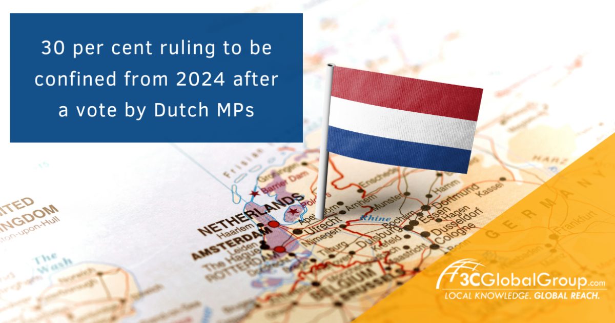 30 per cent ruling to be confined from 2024 after a vote by Dutch MPs ...