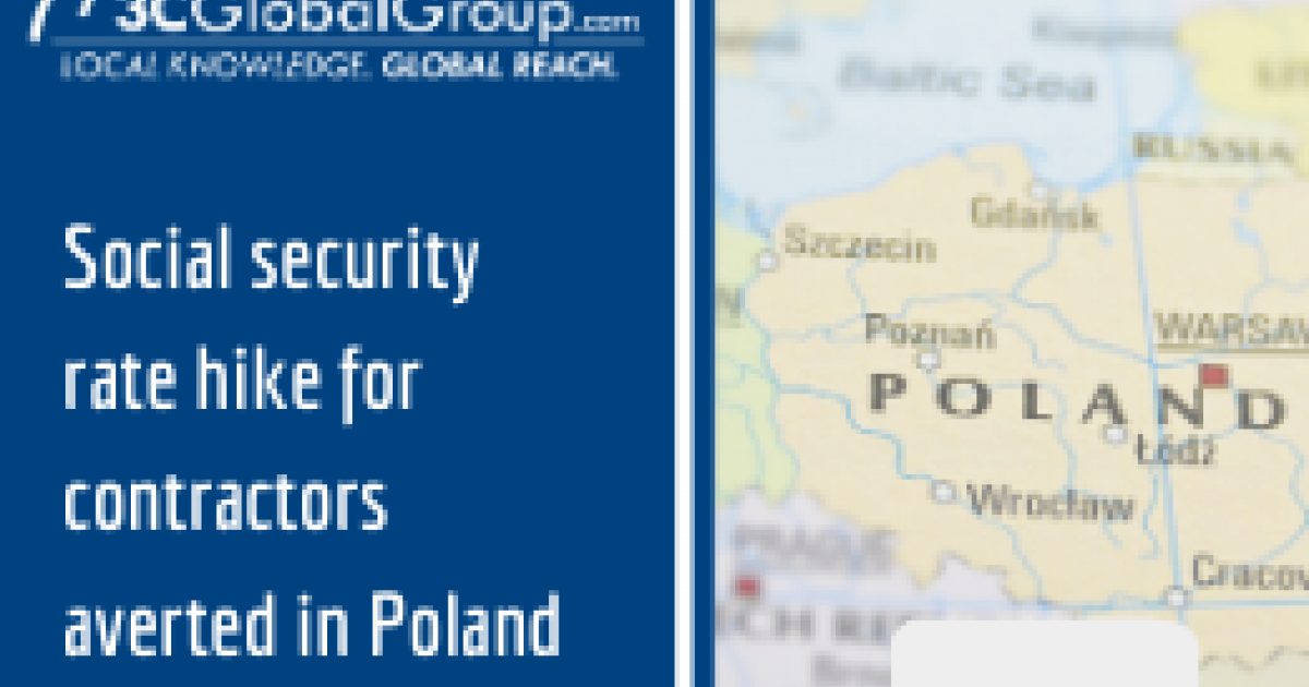 Social security rate hike for contractors averted in Poland | 3C Global ...
