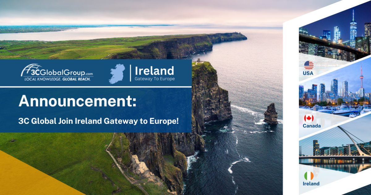 3C Global Joins Ireland Gateway to Europe! | 3C Global Group