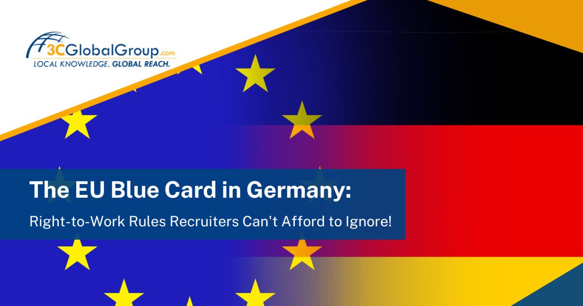 The EU Blue Card in Germany: Right-to-Work Rules Recruiters Can't ...