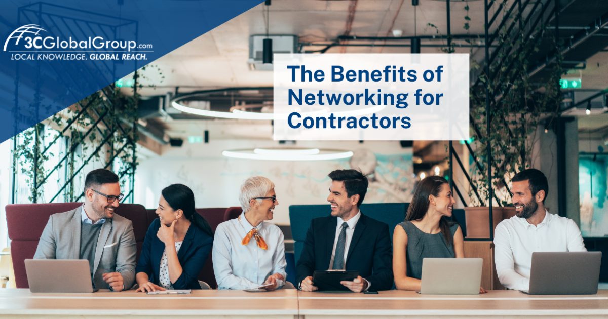The Benefits of Networking For Contractors | 3C Global Group