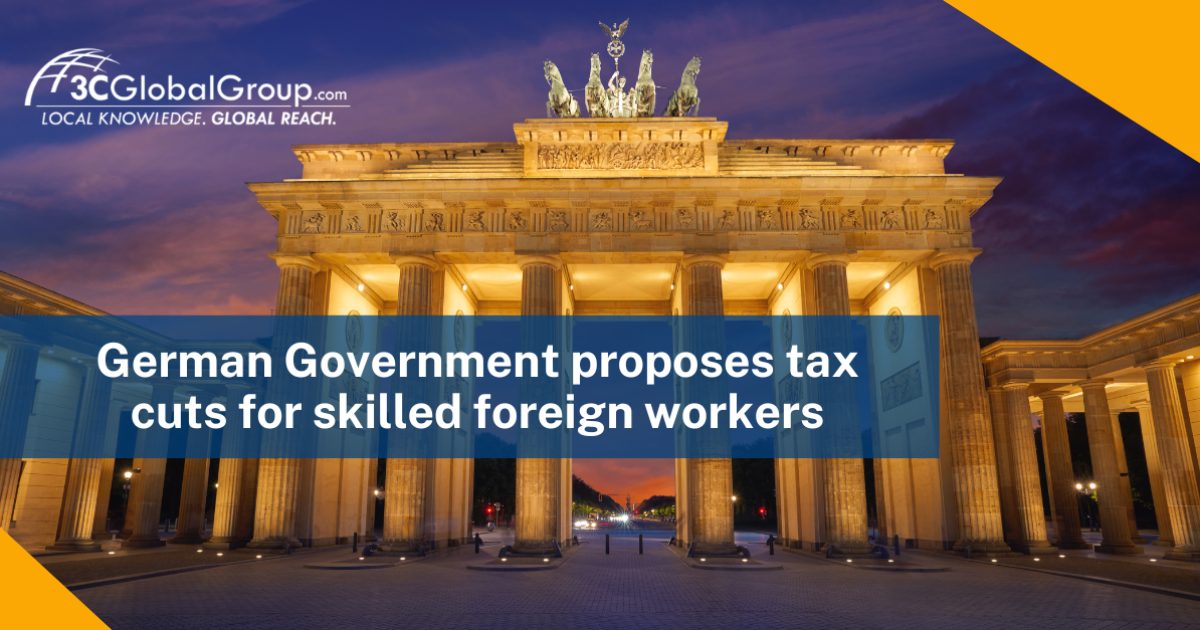 German Government proposes tax cuts for skilled foreign workers | 3C ...