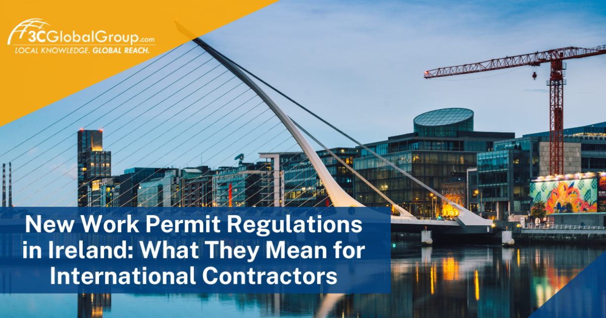 New Work Permit Regulations in Ireland: What They Mean for ...