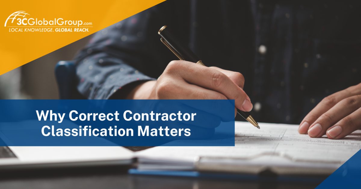 Why Correct Contractor Classification Matters | 3C Global Group